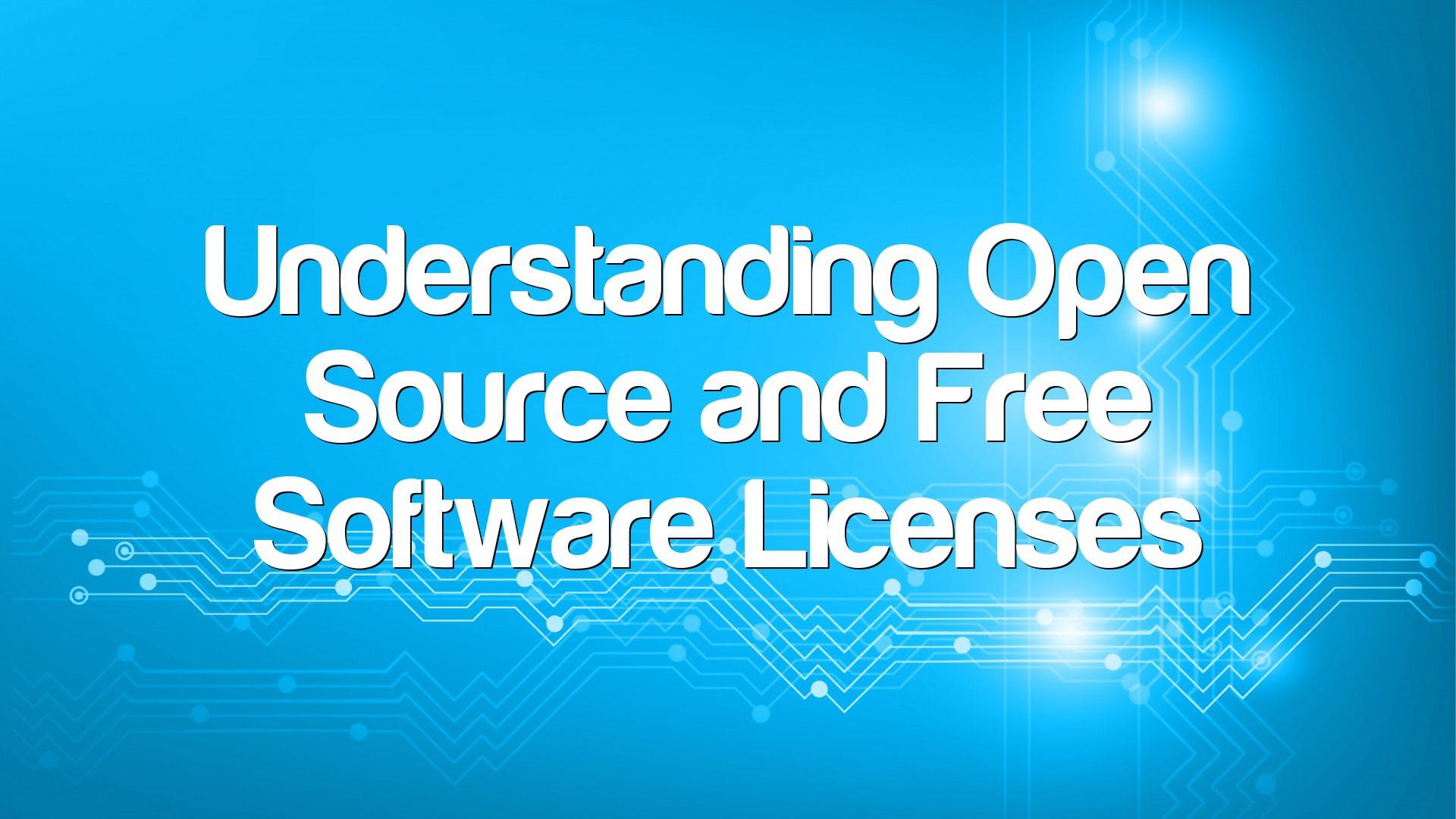 Understanding Open Source And Free Software Licenses La Fi